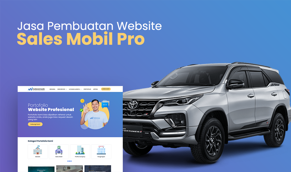 Jasa Pembuatan Website Sales Mobil Pro ! – Mataram Web